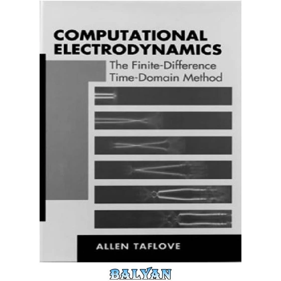خرید و قیمت دانلود کتاب Computational electrodynamics: the finite-difference time-domain method ...