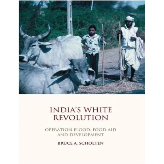خرید و قیمت دانلود کتاب India's White Revolution: Operation Flood, Food ...