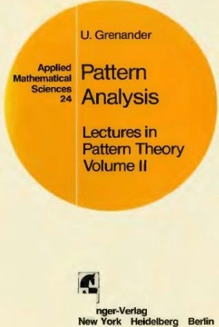 خرید و قیمت دانلود کتاب Pattern Analysis: Lectures in Pattern Theory Volume II ویرایش 1 | ترب