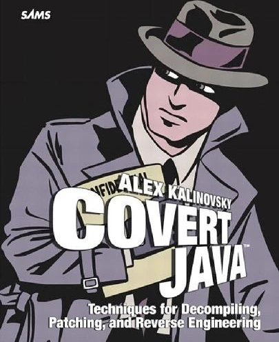 خرید و قیمت دانلود کتاب Covert Java: Techniques for Decompiling, Patching, and Reverse ...