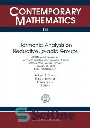 خرید و قیمت دانلود کتاب Harmonic Analysis on Reductive, p-adic Groups – تجزیه و تحلیل هارمونیک ...