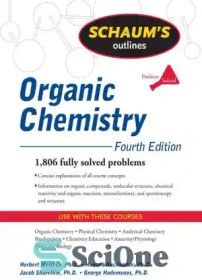 خرید و قیمت دانلود کتاب Schaum's outlines : organic chemistry - طرح کلی ...
