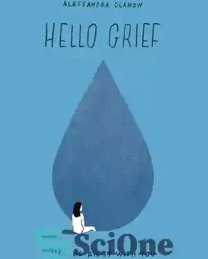 خرید و قیمت دانلود کتاب Hello Grief - سلام غم | ترب