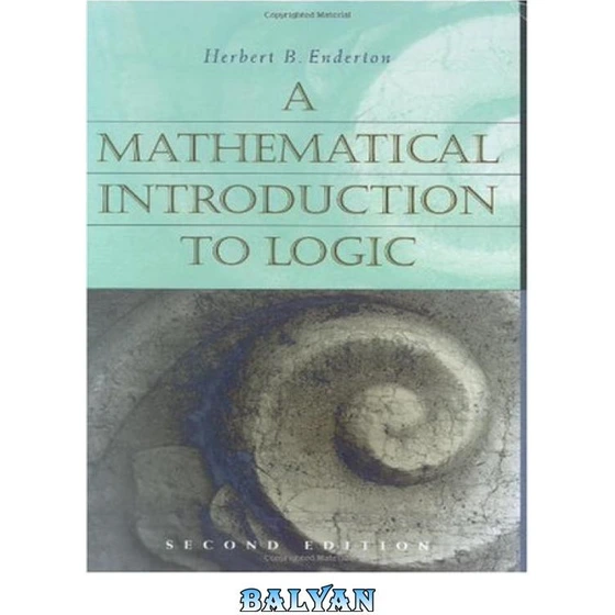 خرید و قیمت دانلود کتاب A Mathematical Introduction to Logic | ترب