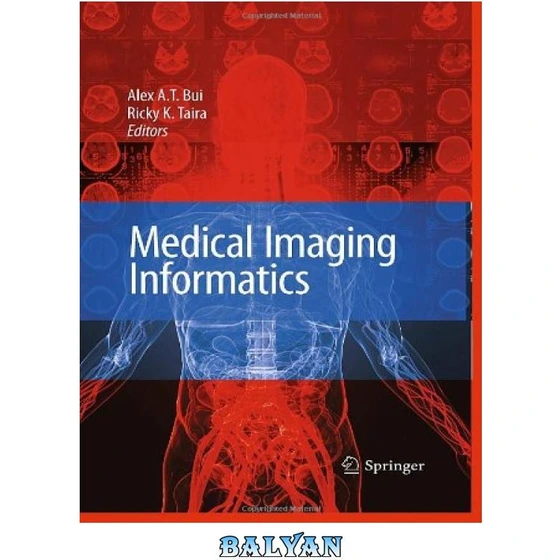 خرید و قیمت دانلود کتاب Medical imaging informatics | ترب