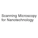 خرید و قیمت دانلود کتاب Scanning Microscopy for Nanotechnology: Techniques and Applications ...