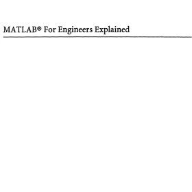 خرید و قیمت دانلود کتاب MATLAB® for Engineers Explained ویرایش 1 | ترب