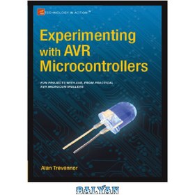 خرید و قیمت دانلود کتاب Practical AVR microcontrollers: games, gadgets, and home automation with ...