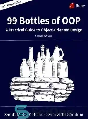 خرید و قیمت دانلود کتاب 99 Bottles of OOP: A Practical Guide to Object ...