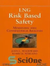 خرید و قیمت دانلود کتاب LNG Risk Based Safety: Modeling and Consequence Analysis - ایمنی مبتنی ...