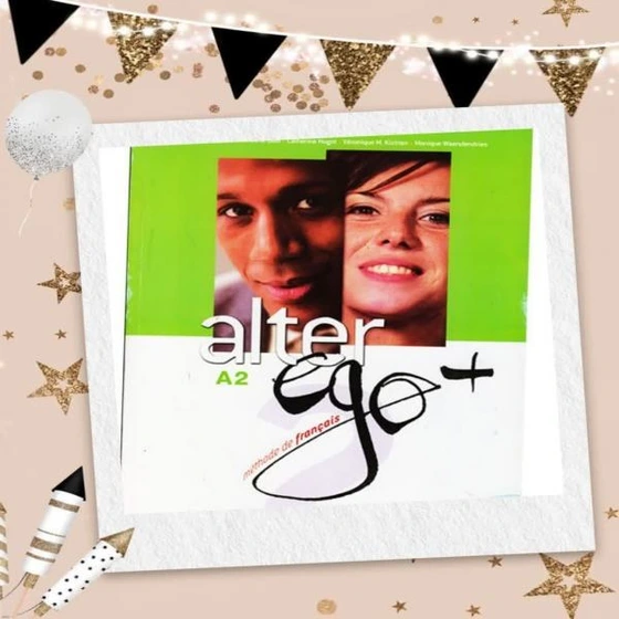 خرید و قیمت alter ego a2 کتاب آموزش زبان فرانسه قیمت تخفیف hachette | ترب