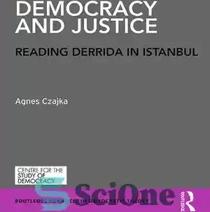 خرید و قیمت دانلود کتاب Democracy and Justice: Reading Derrida in ...