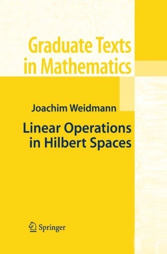 خرید و قیمت دانلود کتاب Linear Operators In Hilbert Spaces 2013 ترب
