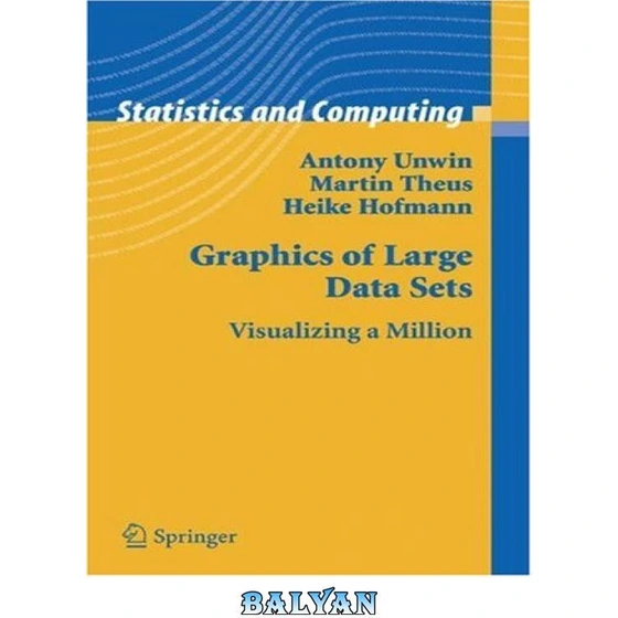 خرید و قیمت دانلود کتاب Graphics of Large Data Sets: Visualizing a Million | ترب