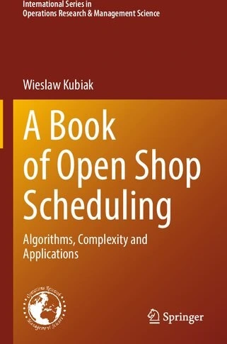 خرید و قیمت دانلود کتاب A Book of Open Shop Scheduling: Algorithms ...