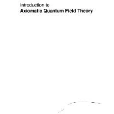 خرید و قیمت دانلود کتاب Axiomatic Quantum Field Theory 1973 | ترب