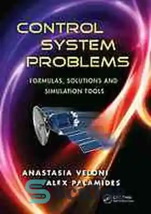 خرید و قیمت دانلود کتاب Control System Problems: Formulas, Solutions, and Simulation Tools ...
