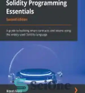 خرید و قیمت دانلود کتاب Solidity Programming Essentials: A guide to building smart contracts and ...