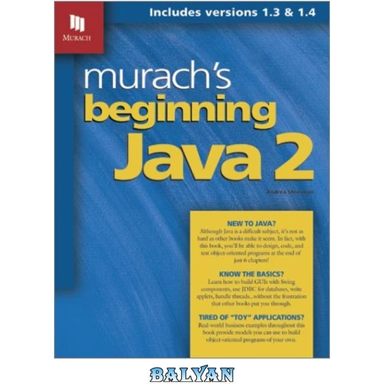 خرید و قیمت دانلود کتاب Murach's beginning Java 2 | ترب