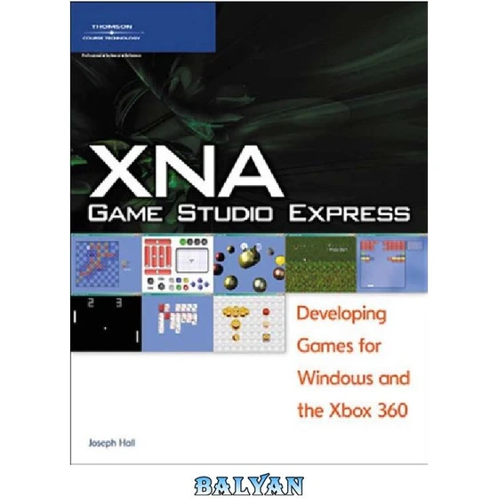 خرید و قیمت دانلود کتاب XNA Game Studio Express: Developing Games for ...