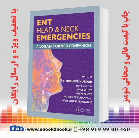 خرید و قیمت ENT, Head - Neck Emergencies: A Logan Turner Companion2018 ...