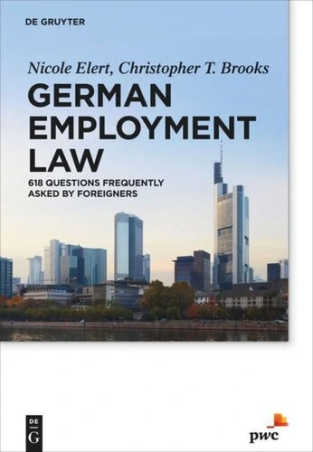 خرید و قیمت دانلود کتاب German Employment Law: 618 Questions Frequently ...