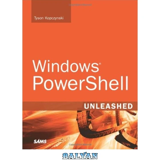 خرید و قیمت دانلود کتاب Windowsr Powershell Unleashed ترب