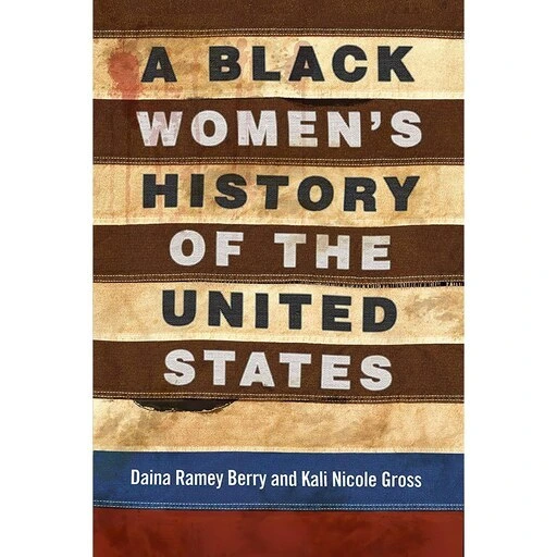 خرید و قیمت کتاب زبان اصلی A Black Womens History of the United States ...