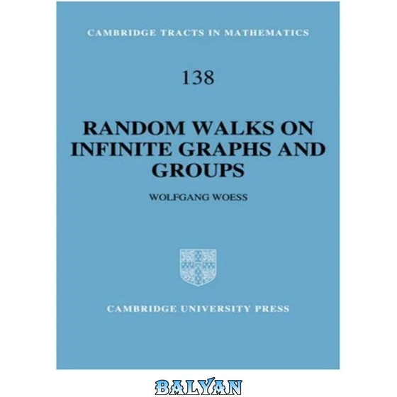خرید و قیمت دانلود کتاب Random Walks On Infinite Graphs And Groups ترب