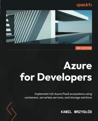 خرید و قیمت دانلود کتاب Azure For Developers Implement Rich Azure Paas Ecosystems Using