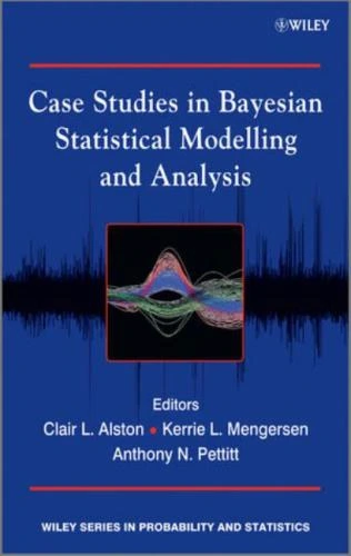 خرید و قیمت دانلود کتاب Case Studies in Bayesian Statistical Modelling and Analysis | ترب