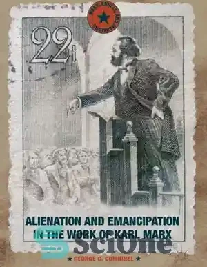 خرید و قیمت دانلود کتاب Alienation and Emancipation in the Work of Karl ...