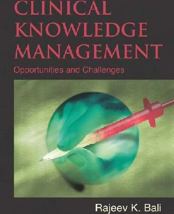 خرید و قیمت دانلود کتاب Clinical Knowledge Management: Opportunities ...