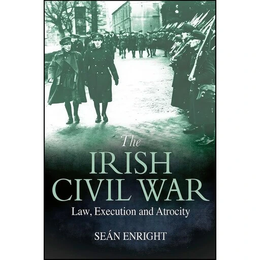 خرید و قیمت کتاب زبان اصلی The Irish Civil War اثر Sean Enright | ترب