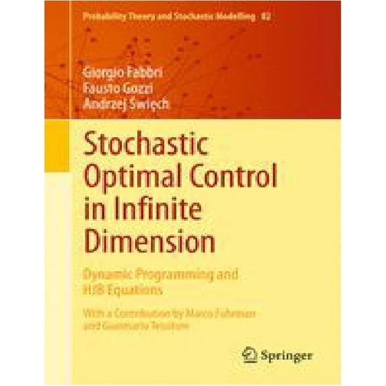 خرید و قیمت دانلود کتاب Stochastic Optimal Control In Infinite Dimension Dynamic Programming
