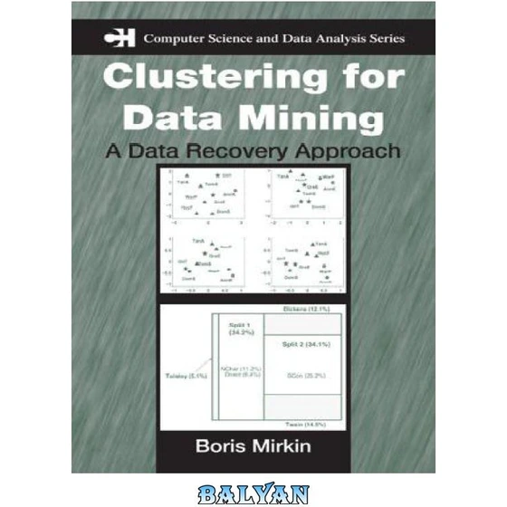 خرید و قیمت دانلود کتاب Clustering for Data Mining: A Data Recovery Approach | ترب