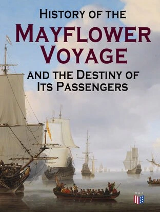 خرید و قیمت دانلود کتاب History of the Mayflower Voyage and the Destiny ...