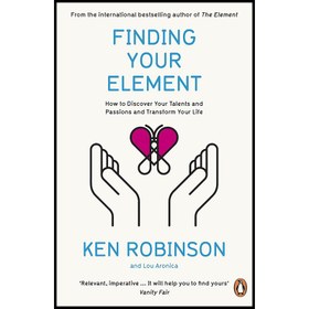 خرید و قیمت کتاب Finding Your Element اثر Lou Aronica And Ken Robinson انتشارات پنگوئین | ترب