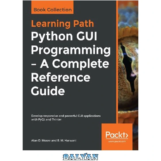 خرید و قیمت دانلود کتاب Python Gui Programming A Complete Reference Guide Develop Responsive