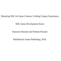 خرید و قیمت دانلود کتاب Mastering SDL for Game Creators ( تسلط بر SDL برای سازندگان بازی) 2024 | ترب