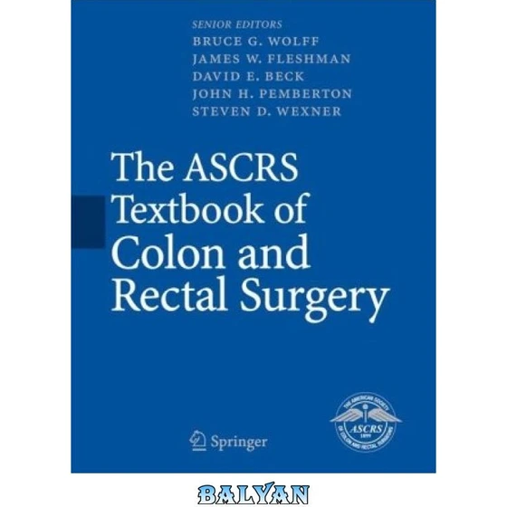 خرید و قیمت دانلود کتاب The ASCRS Textbook of Colon and Rectal Surgery ...