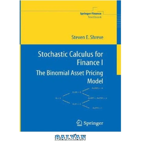 خرید و قیمت دانلود کتاب Stochastic Calculus for Finance I: The Binomial ...