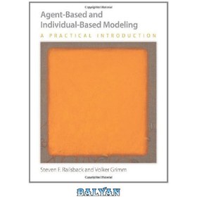 خرید و قیمت دانلود کتاب Agent-Based and Individual-Based Modeling: A ...