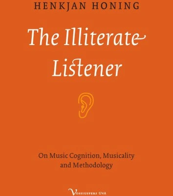 خرید و قیمت دانلود کتاب The Illiterate Listener : On Music Cognition ...