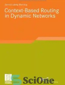 خرید و قیمت دانلود کتاب Context-Based Routing in Dynamic Networks - مسیریابی مبتنی بر زمینه در ...