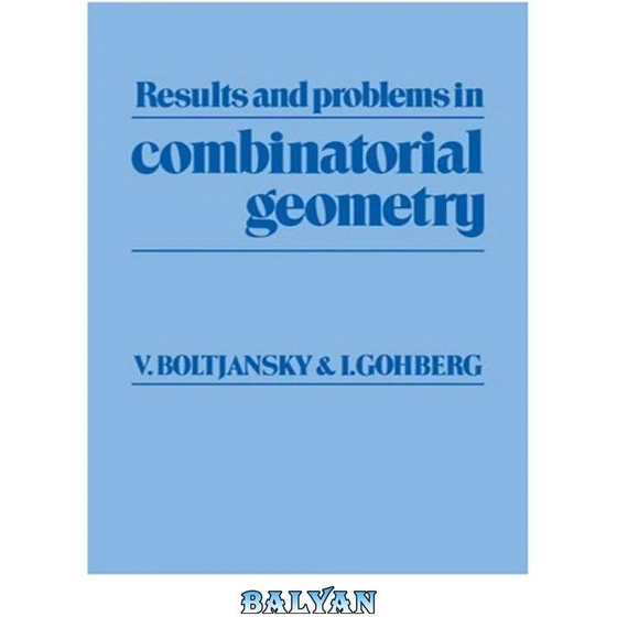 خرید و قیمت دانلود کتاب Results And Problems In Combinatorial Geometry