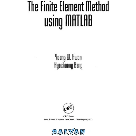 خرید و قیمت دانلود کتاب The Finite Element Method Using Matlab ترب