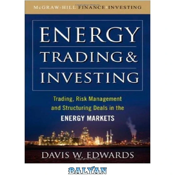 خرید و قیمت دانلود کتاب Energy Trading and Investing: Trading, Risk Management and Structuring ...