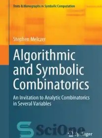 خرید و قیمت دانلود کتاب Algorithmic and Symbolic Combinatorics. An Invitation to Analytic ...