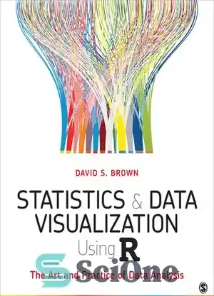 خرید و قیمت دانلود کتاب Statistics and Data Visualization Using R: The ...